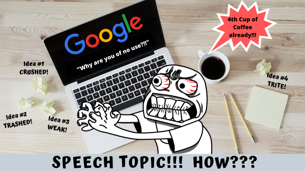 “I Can’t Come Up With A Topic!” How to Energise Your Speech Ideation ...