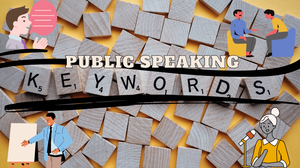 Public Speaking Glossary: